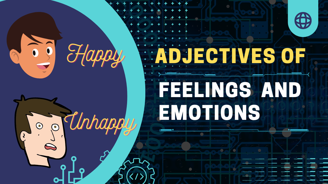Adjectives Of Feelings And Emotions - ENGLISH4ALL