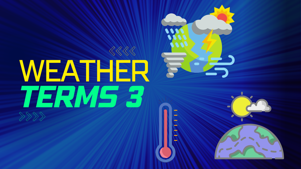 Weather Terms (3) - ENGLISH4ALL