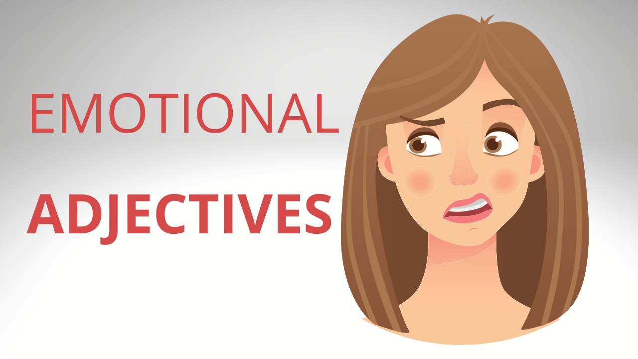 Emotional Adjectives - ENGLISH4ALL
